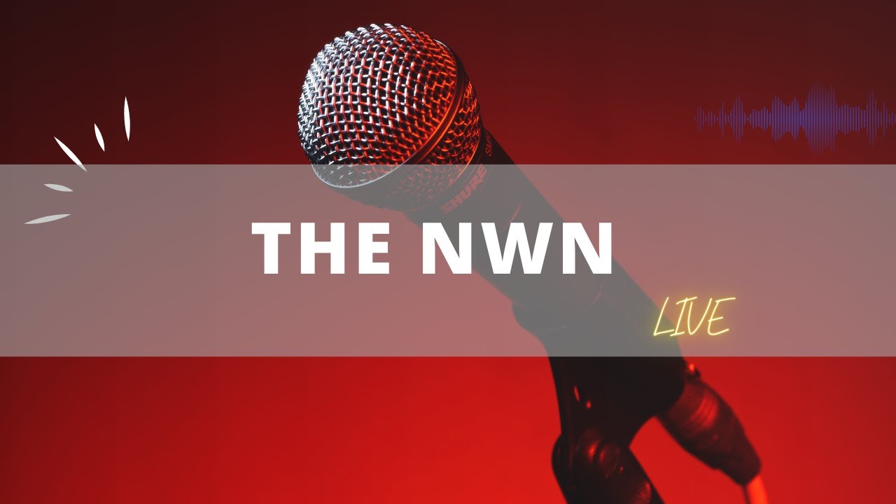 NWN | Live Broadcast - YouTube