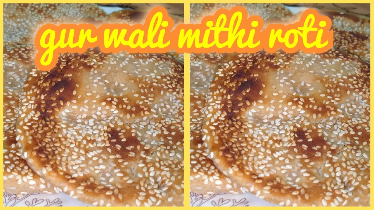 |Gur ki roti|Recipe| mithi roti|homemade - YouTube