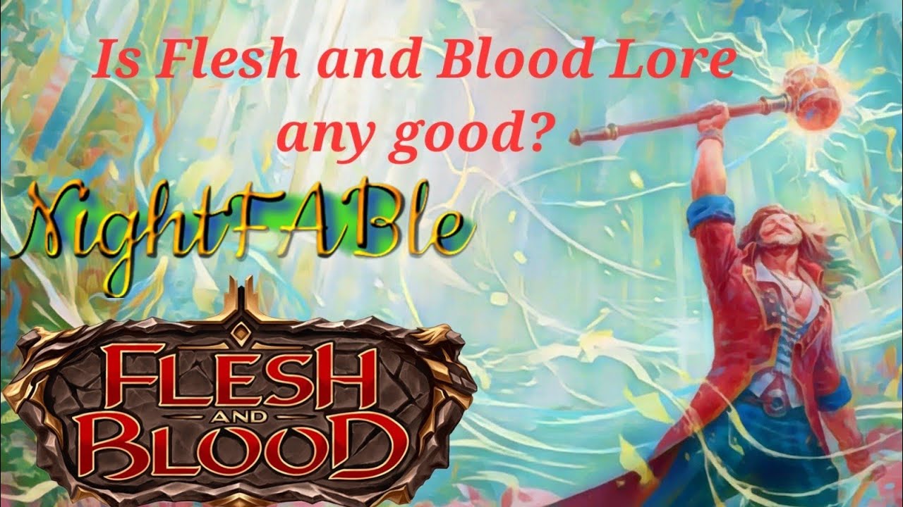 Does Flesh and Blood Have the best Lore? - YouTube