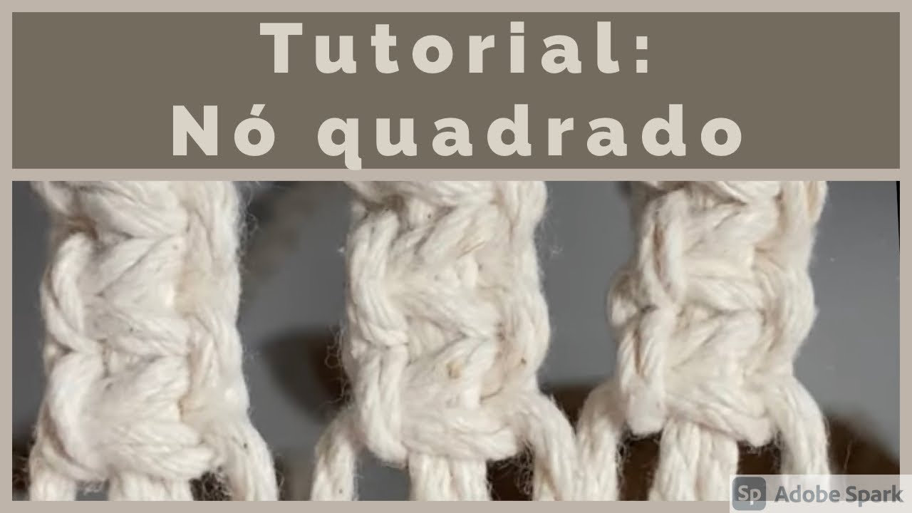 Tutorial do nó básico do Macramé: Nó quadrado ou nó duplo em sequência ...
