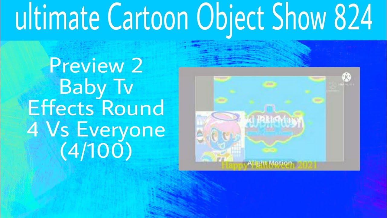 Preview 2 Baby Tv Effects Round 4 Vs Everyone (4/100) - YouTube