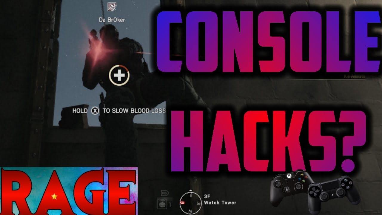 My Console Hacks? Rainbow Six Siege - YouTube