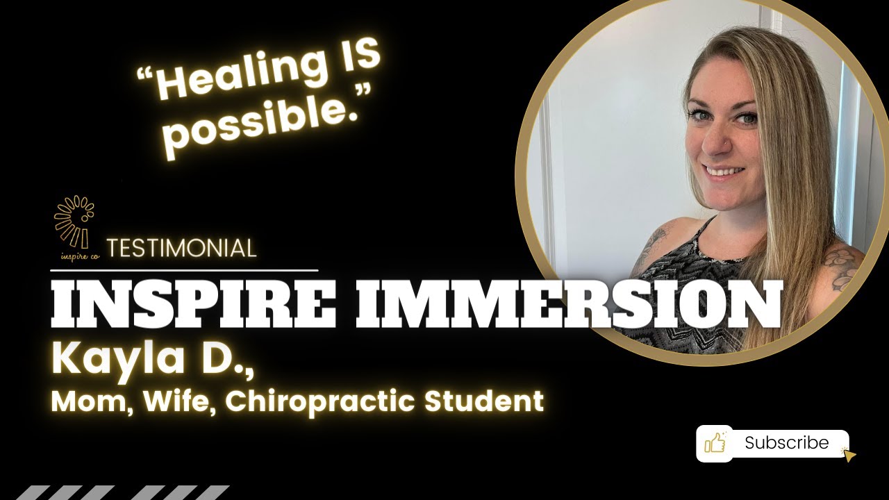 ⭐️Inspire Immersion™️ Testimonial - Kayla D - Doctoral Student, Mom ...