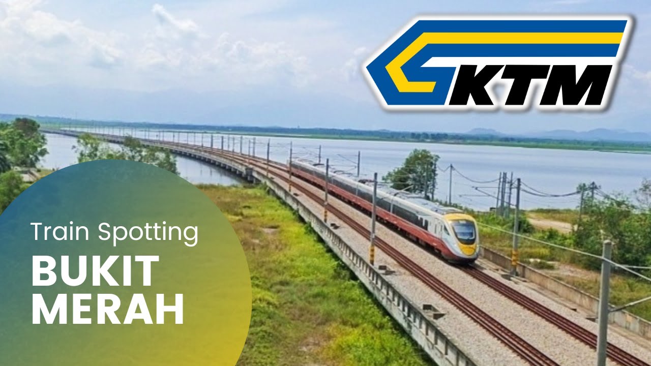 Train Spotting Sessions at Bukit Merah, Perak - YouTube