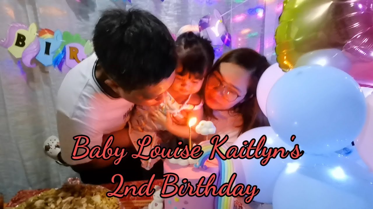 Baby Louise Kaitlyn's 2nd Birthday - YouTube