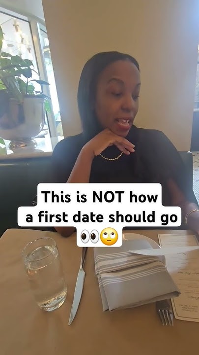 This is not how a first date should go 👀🙄 #fyp #funny #love - YouTube
