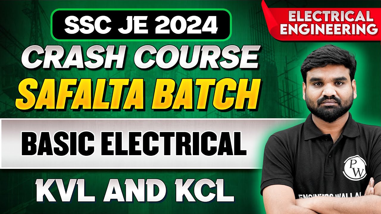 SSC JE Crash Course 2024 | Basic Electrical | KVL and KCL | Electrical ...
