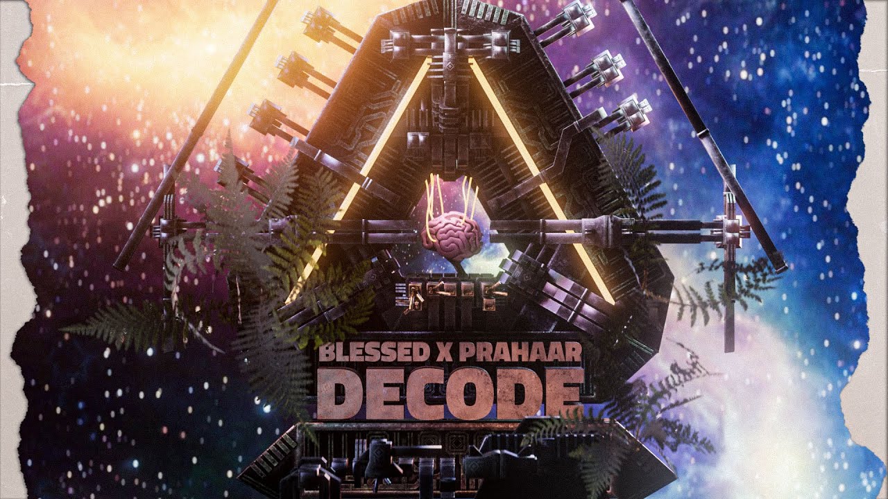 Prahaar X Blessed - Decode (Official Audio) | Hindi Rap Song 2024 - YouTube