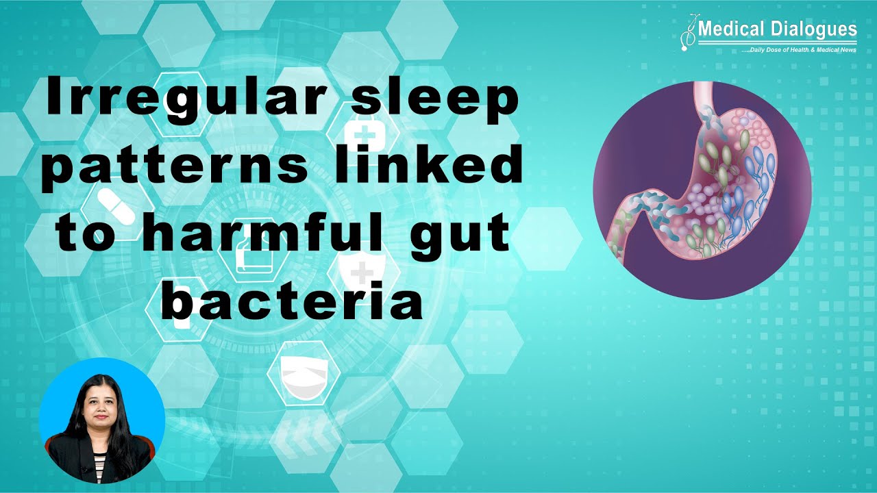 Irregular sleep patterns linked to harmful gut bacteria - YouTube
