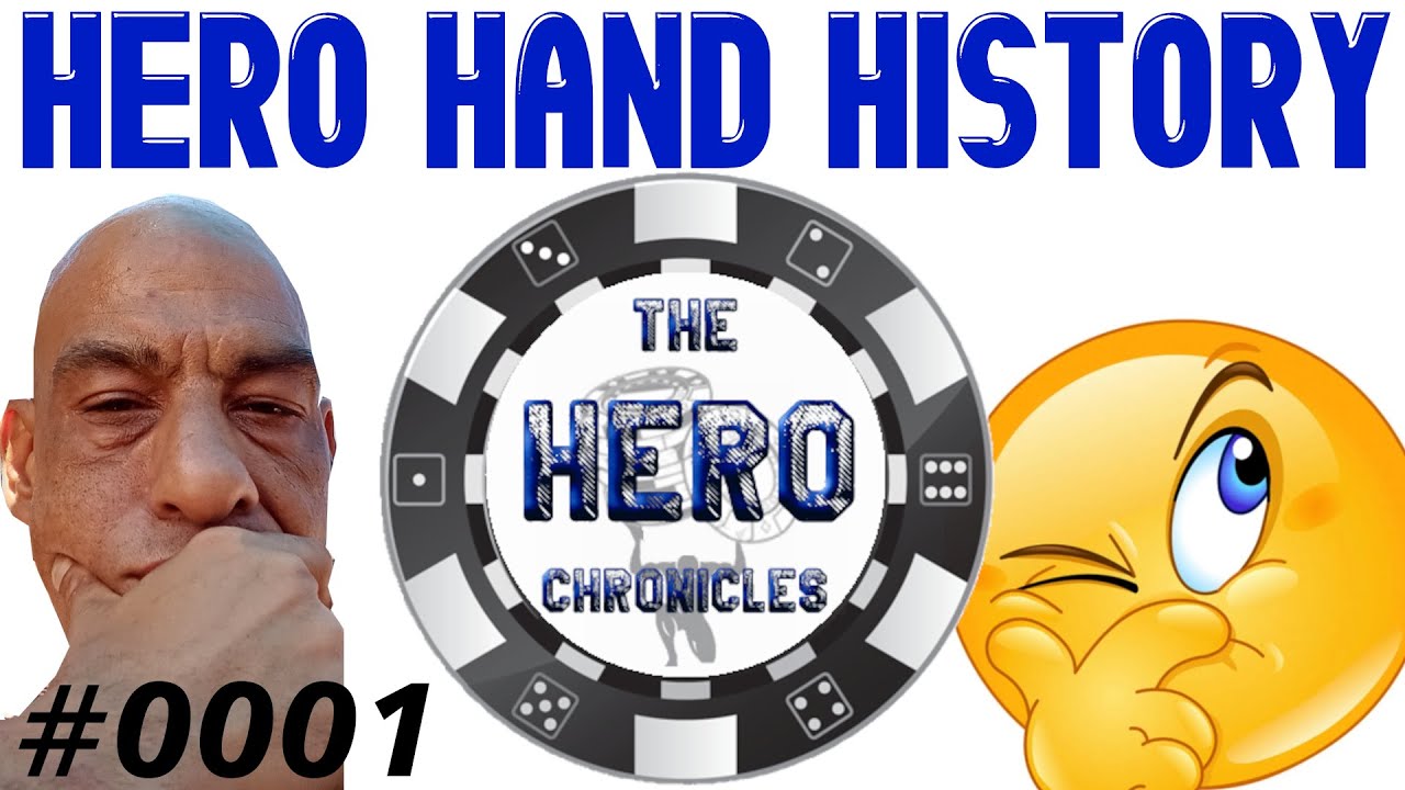 Hero Hand History #0001 - YouTube