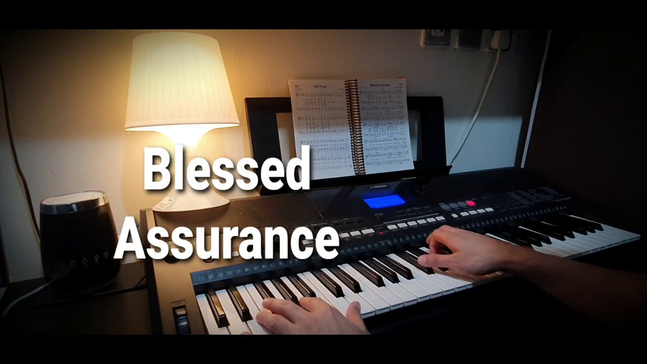 Blessed Assurance (Traditional Hymn) - YouTube