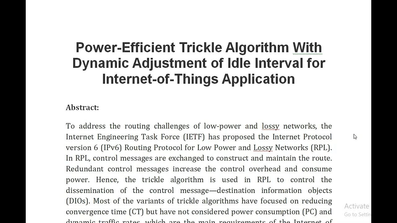Power Efficient Trickle Algorithm With Dynamic Adjustment of Idle Interval for Internet of ...