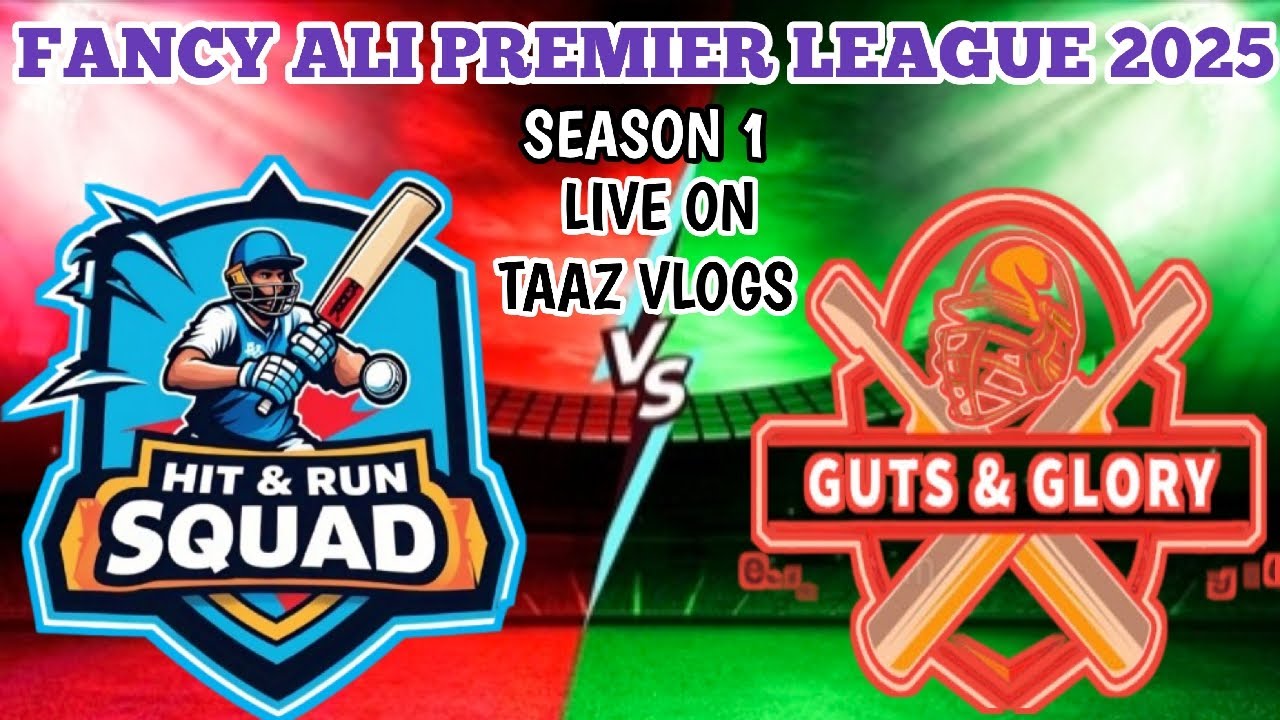 fancy Ali premier league season 1/HIT ND RUN VS GUTS ND GLORY. @TAAZ10 ...