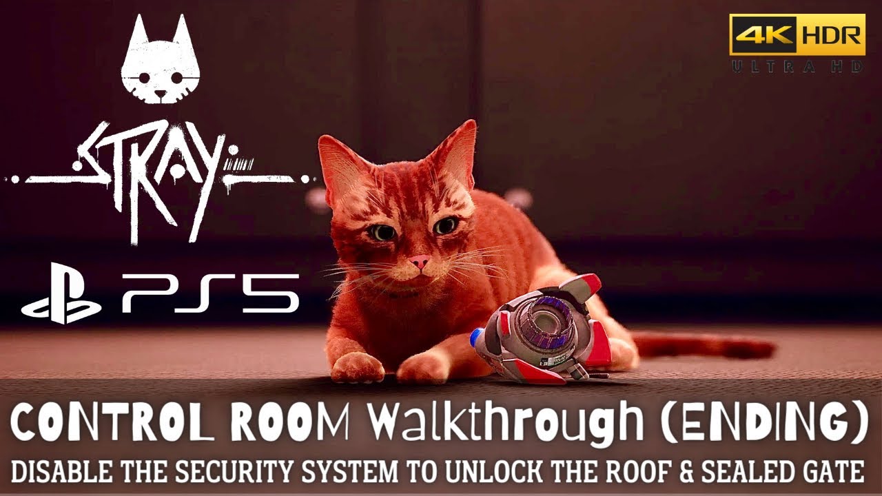 STRAY PS5 - Control Room - How to Disable Security System to Unlock the ...