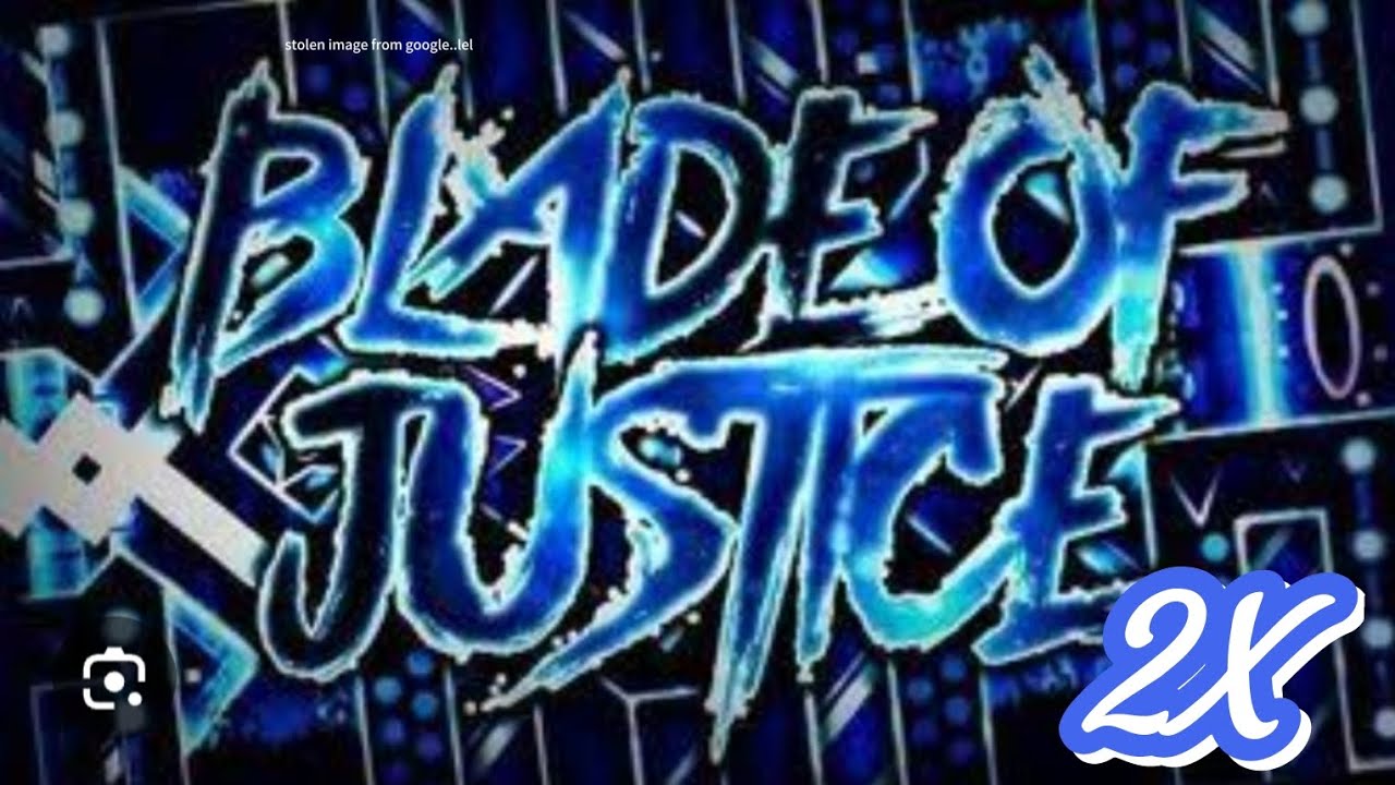 Beating Blade Of Justice 2X - YouTube