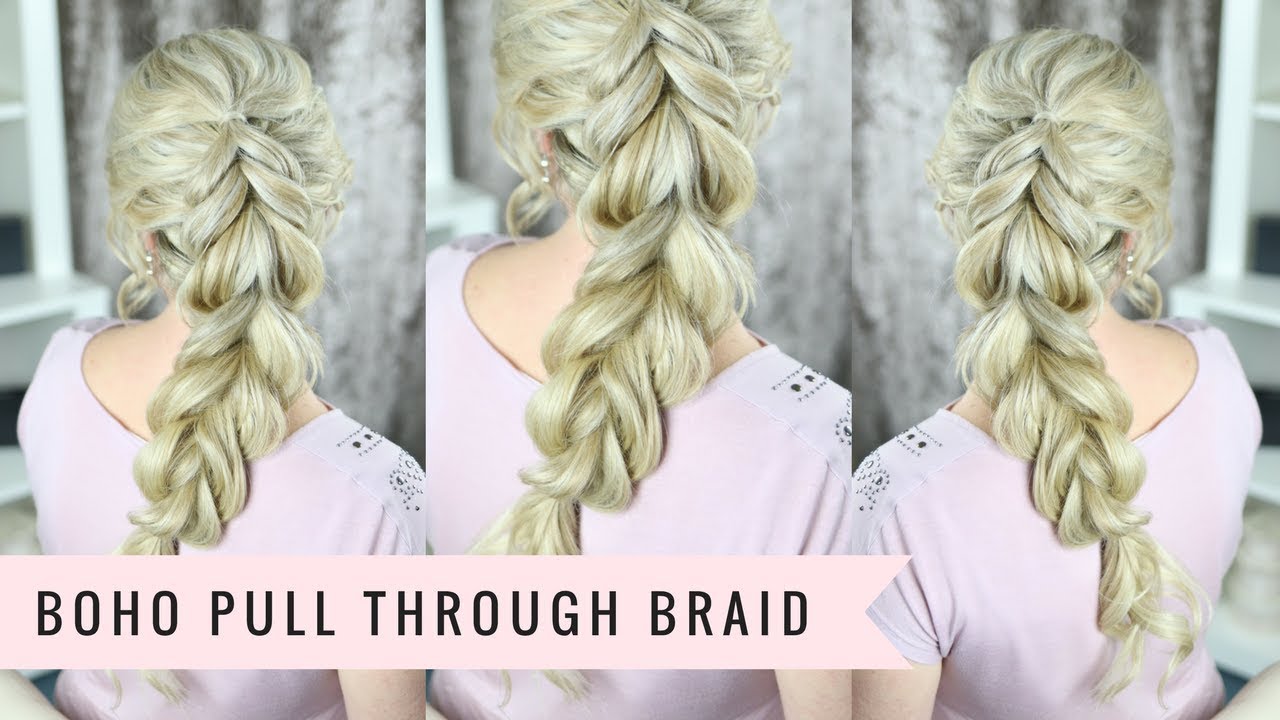 Boho Pull Through Braid by SweetHearts Hair - YouTube