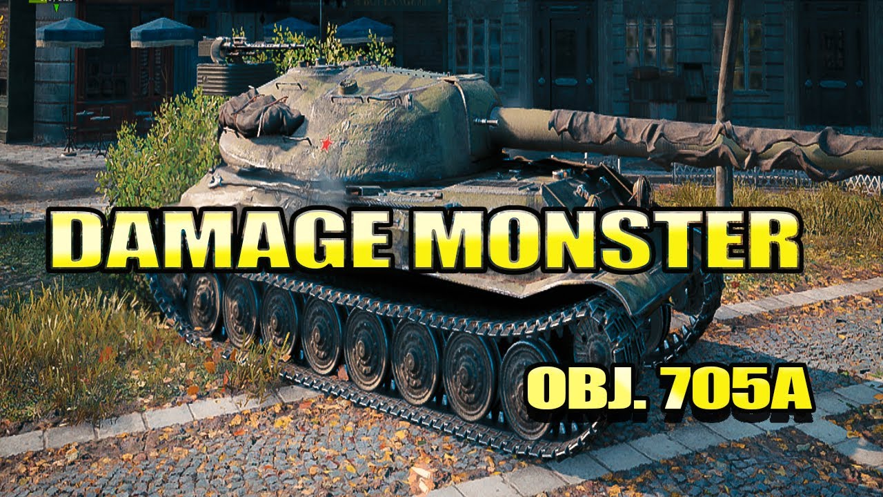 OBJ.705A DMG MONSTER / Wot Replays /World of tanks - YouTube