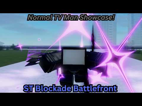 Normal TV Man Showcase! on ST Blockade (random vid 42)