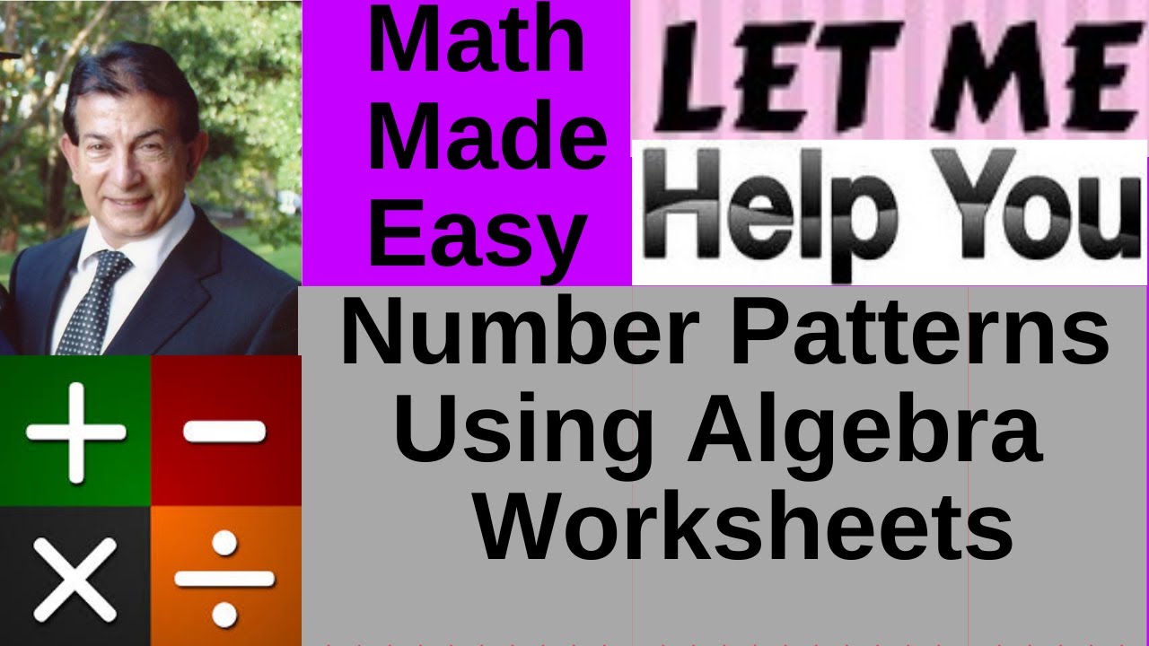 Number Patterns Using Algebra Worksheets - YouTube