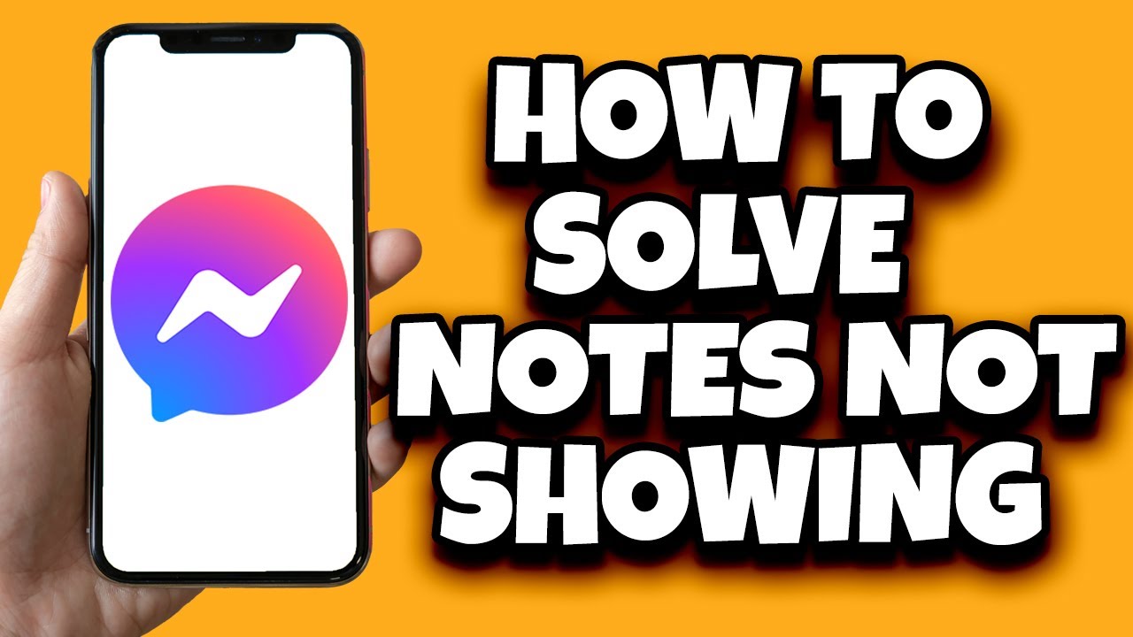 How To Fix Notes Not Showing On Messenger (Problem Solved) - YouTube