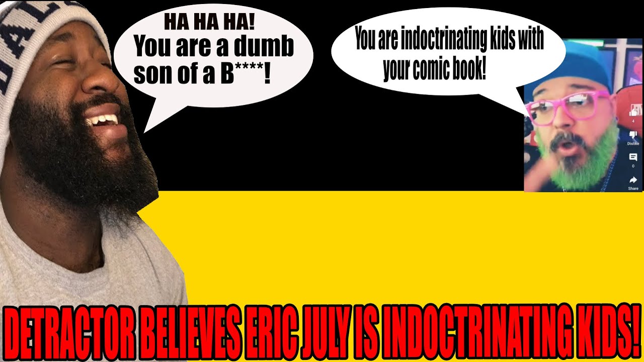 Eric July is INDOCTRINATING Kids?!? | Airrick BELIEVES So! - YouTube