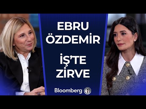 İş’te Zirve - Ebru Özdemir | 14 Aralık 2024
