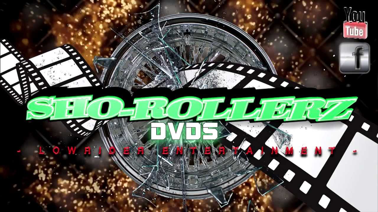 SHO ROLLERZ - LOWRIDER ENTERTAINMENT - YouTube