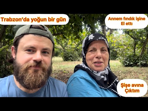 NARİN İNEĞİN DURUMU / ANNEM FINDIKLIKTA / TRABZON’DA YOĞUN BİR GÜN