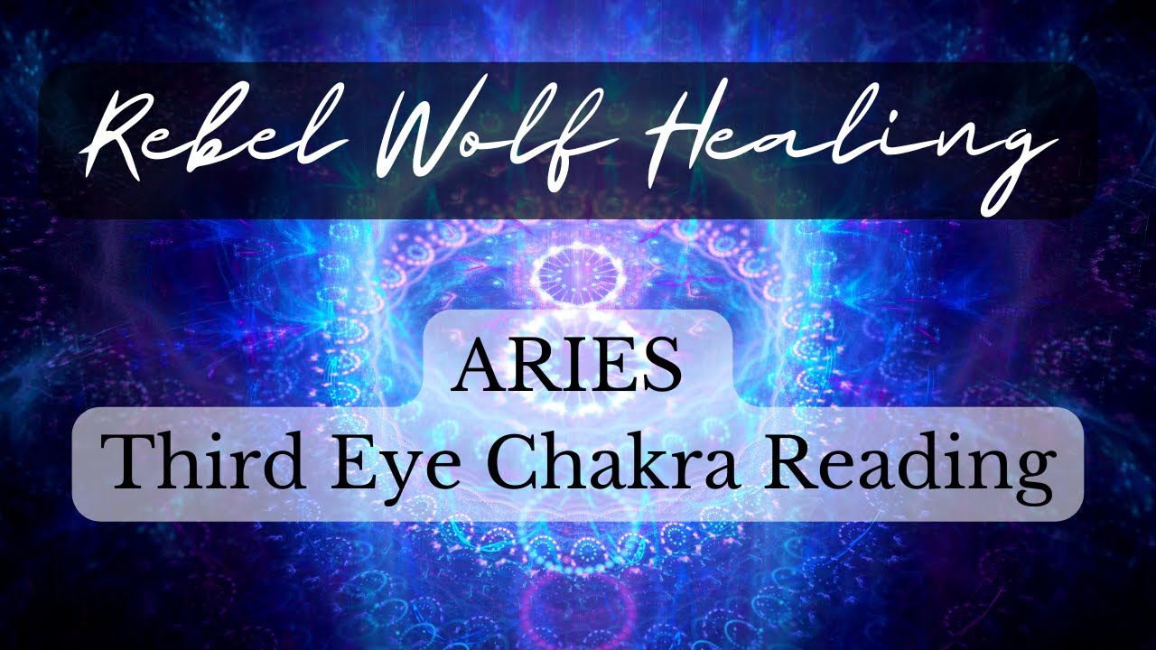 Aries Third Eye Chakra Reading Take A Sacred Pause To Connect w/ Divine ...