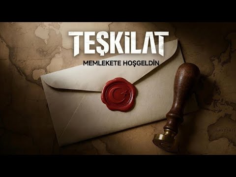 Memlekete Hoşgeldin - TEŞKİLAT | Futuristic