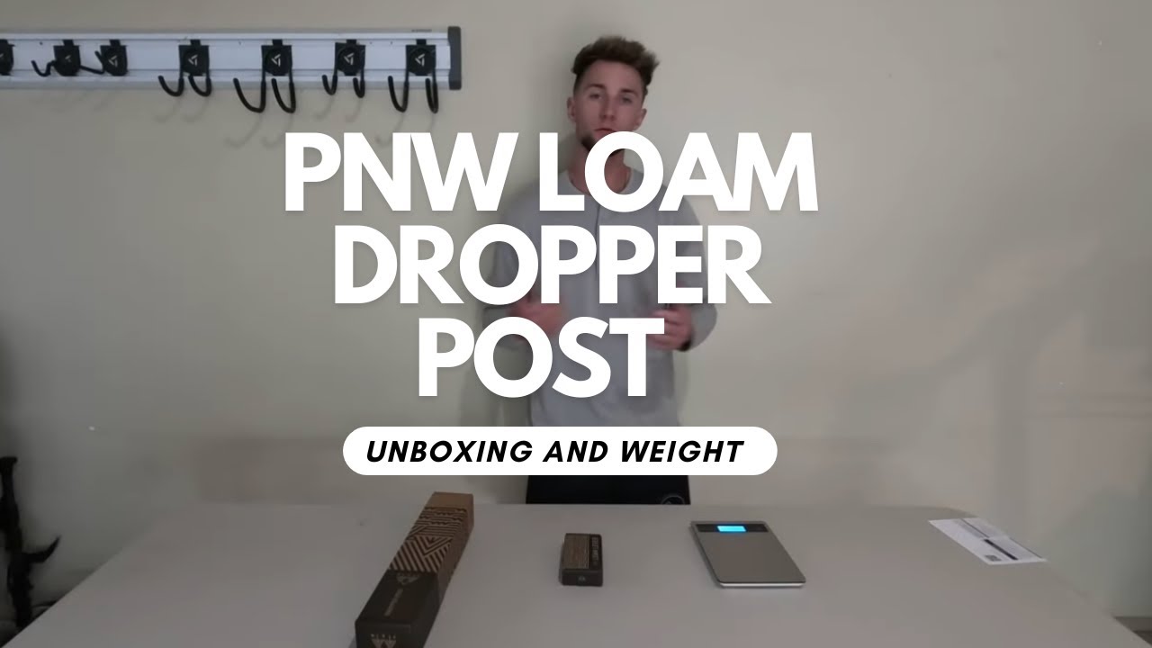 PNW Loam Mountain Bike Dropper Post Unboxing and Weight - YouTube