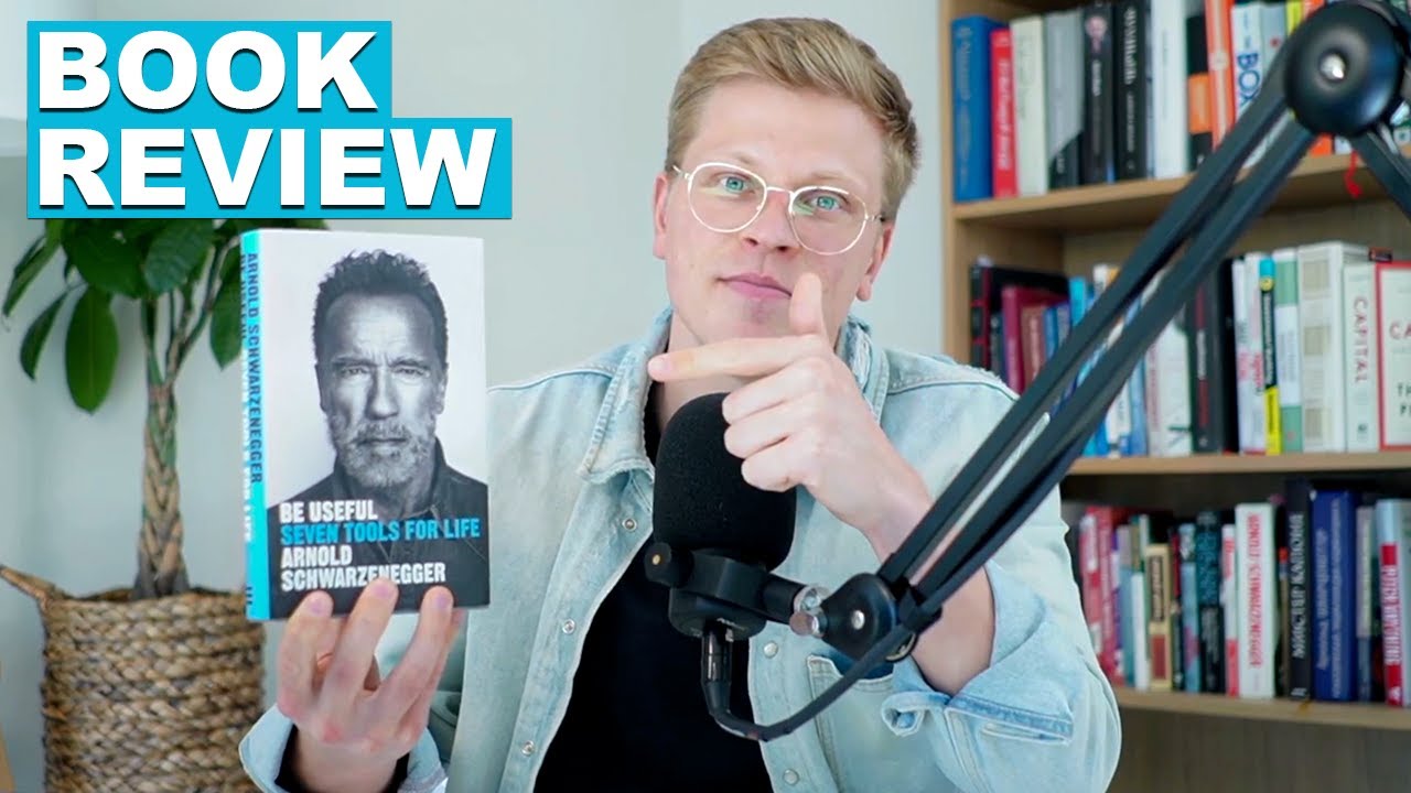 Be Useful: Seven Tools for Life by Arnold Schwarzenegger | Book Review ...