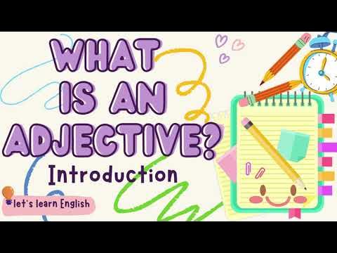 What Is An Adjective ? Introduction to Adjectives in English - YouTube