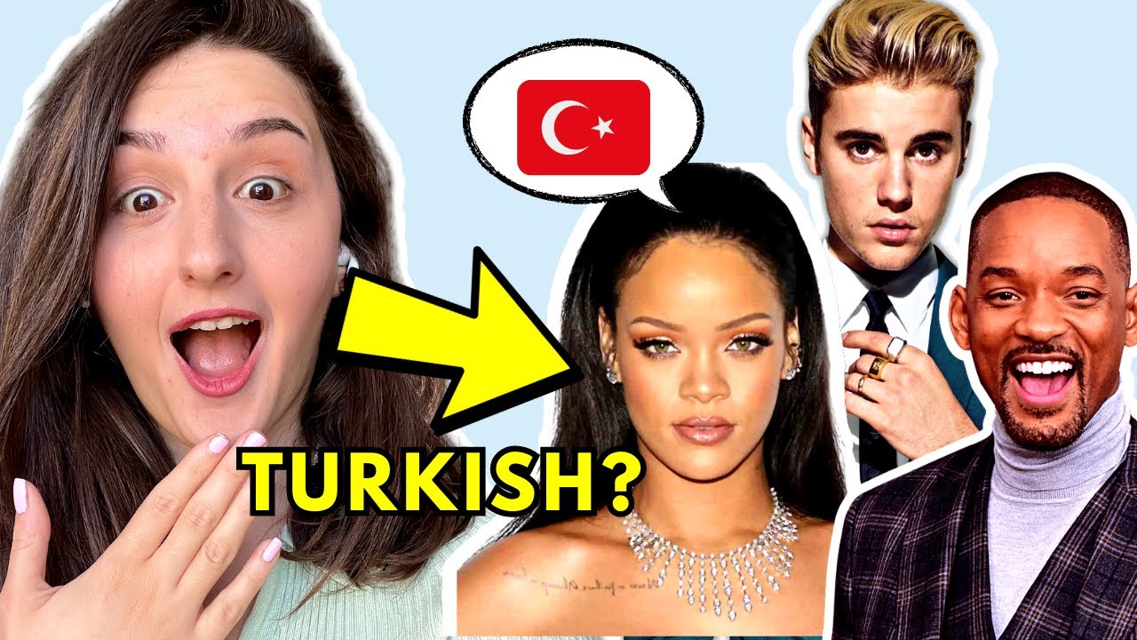 Turkish Teacher Reacts to Celebrities Speaking Turkish | Rihanna, Will ...
