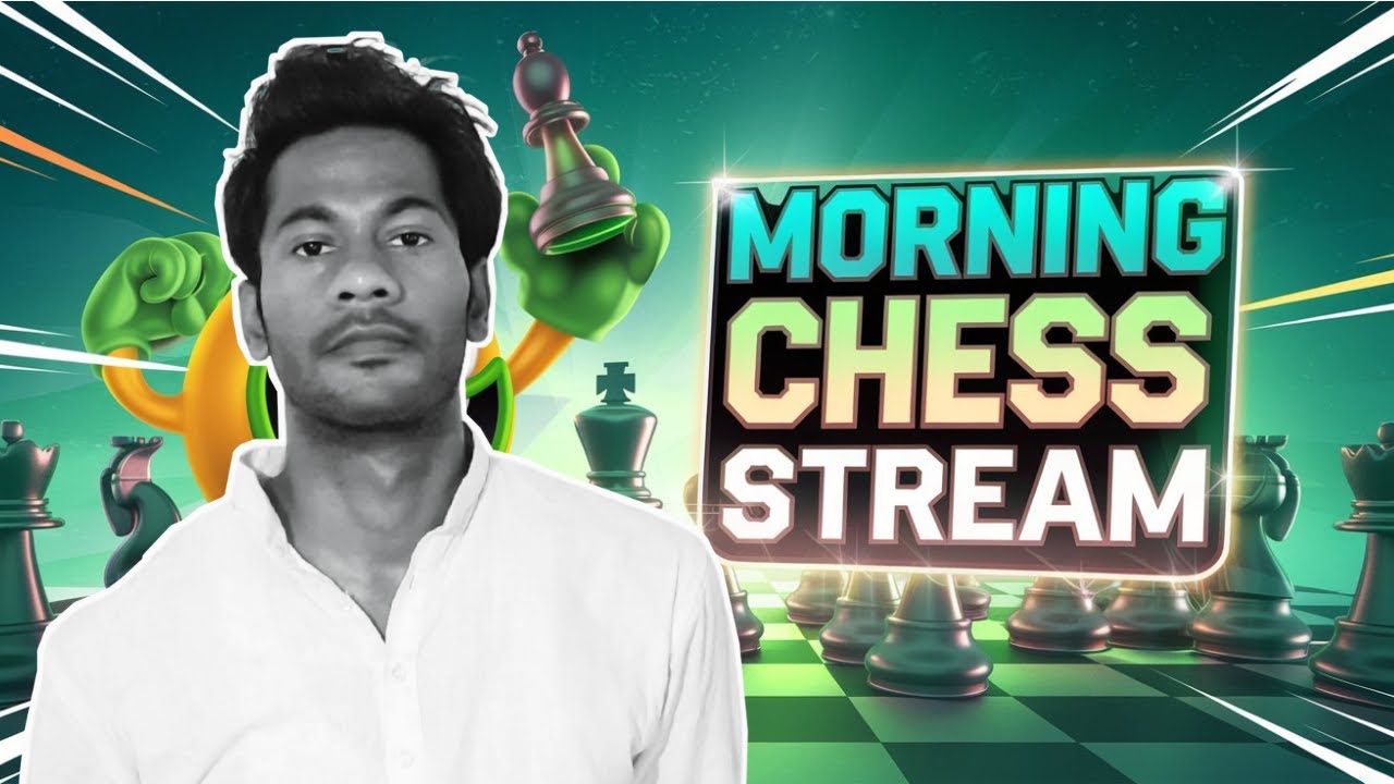 GOOD MORNING CHESS AND CHILL #chess #chesslivestream #chesslive - YouTube