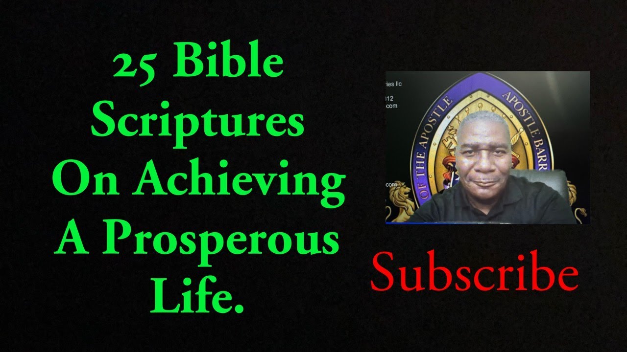 25 Bible Scriptures About Achieving A Prosperous Life - YouTube