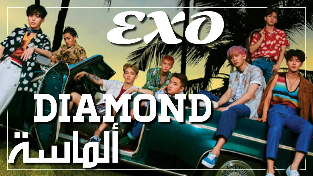 EXO - Diamond - Arabic Sub + النطق - YouTube