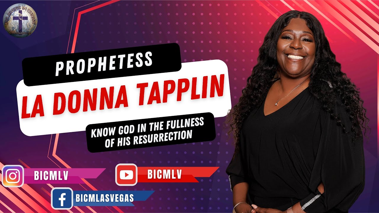Prophetess La Donna Tapplin - Know God In The Fullness Of His ...