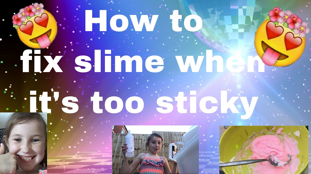 How do you fix your slime when it’s sticky? || How to make slime ...