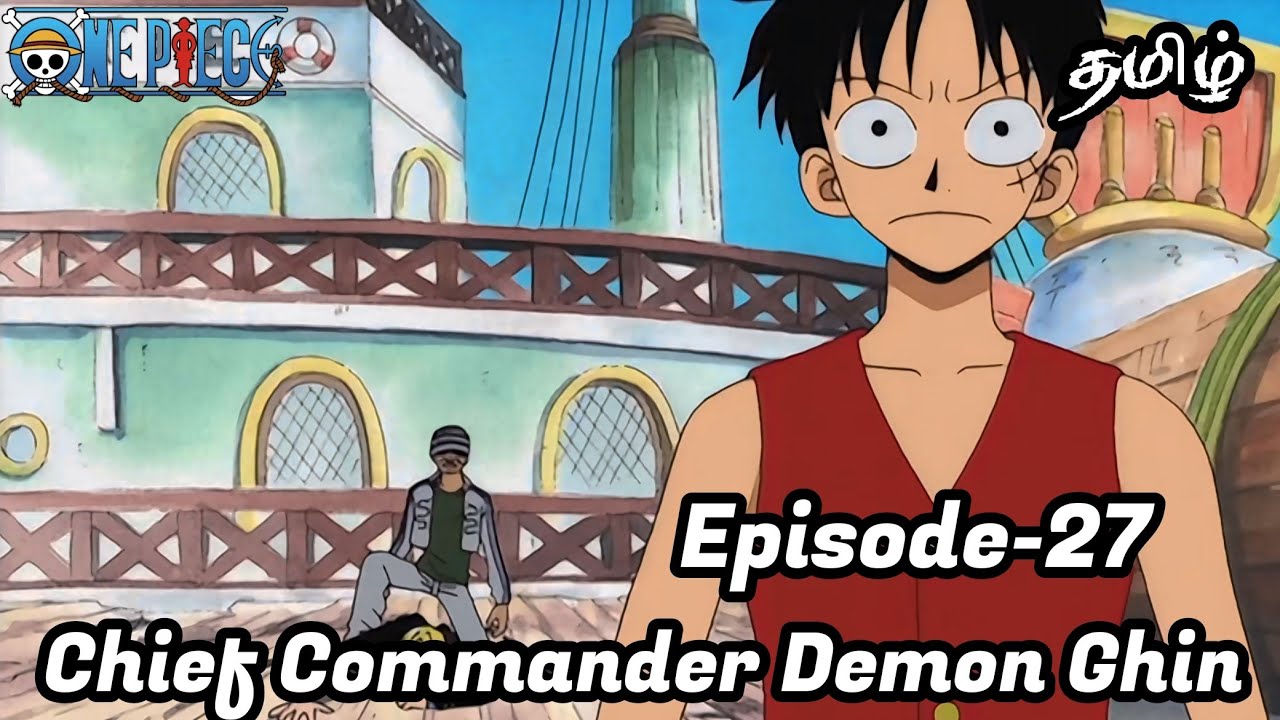 One Piece Episode-27 Tamil Explain | Story Tamil #onepiece #luffy # ...