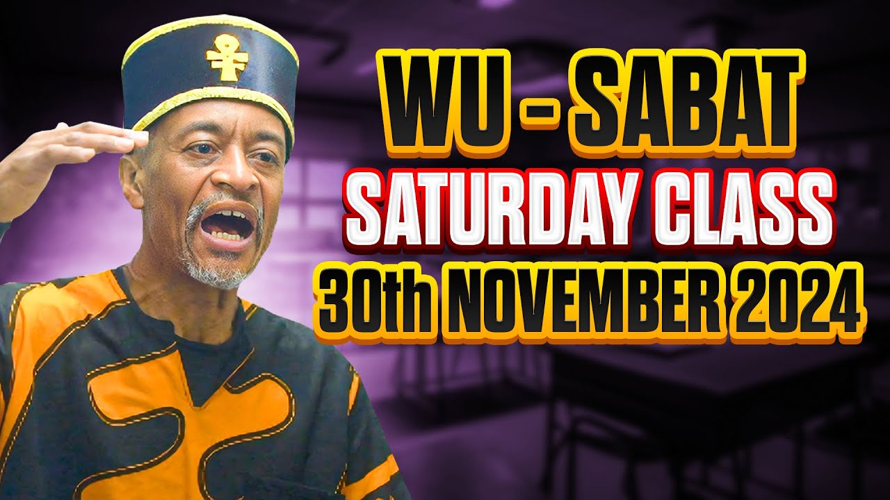 Physical You VS. Spiritual You | Wu-Sabat Saturday Class 30th November ...