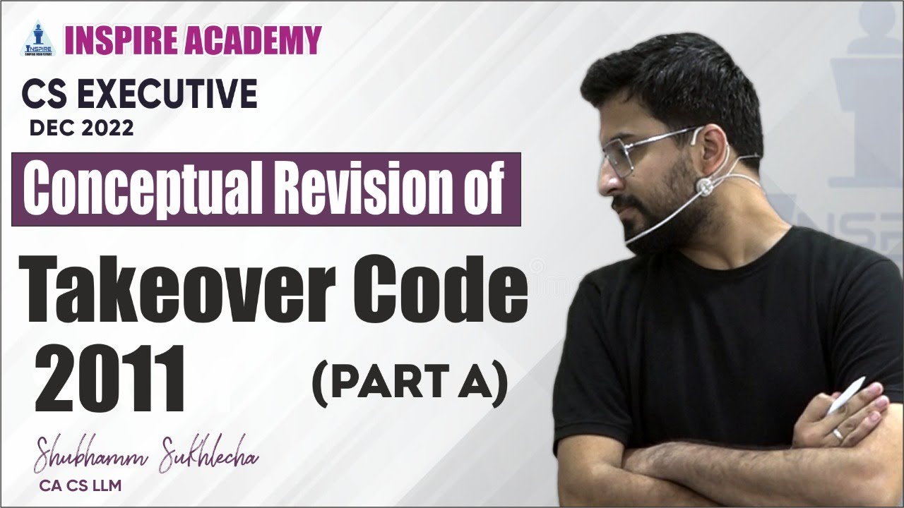 Takeover Code || Part A || Conceptual Revision || By Shubhamm Sukhlecha ...