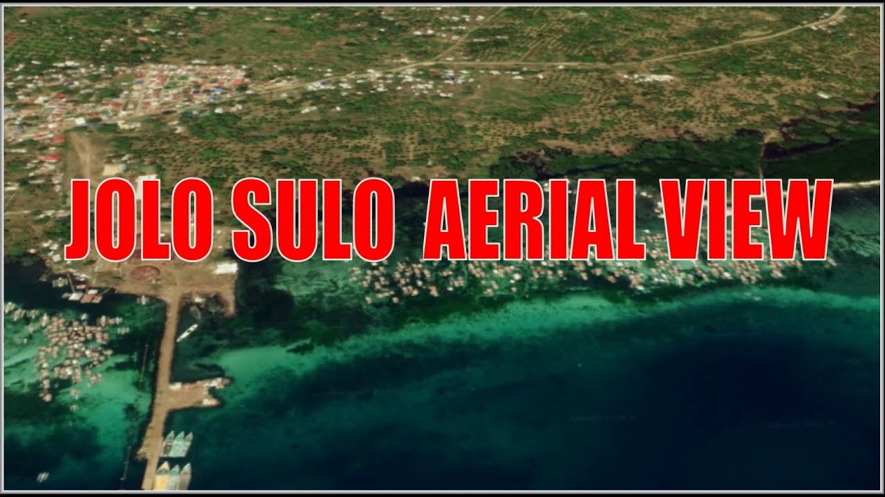 JOLO SULU AERIAL VIEW OF ISLAND - YouTube