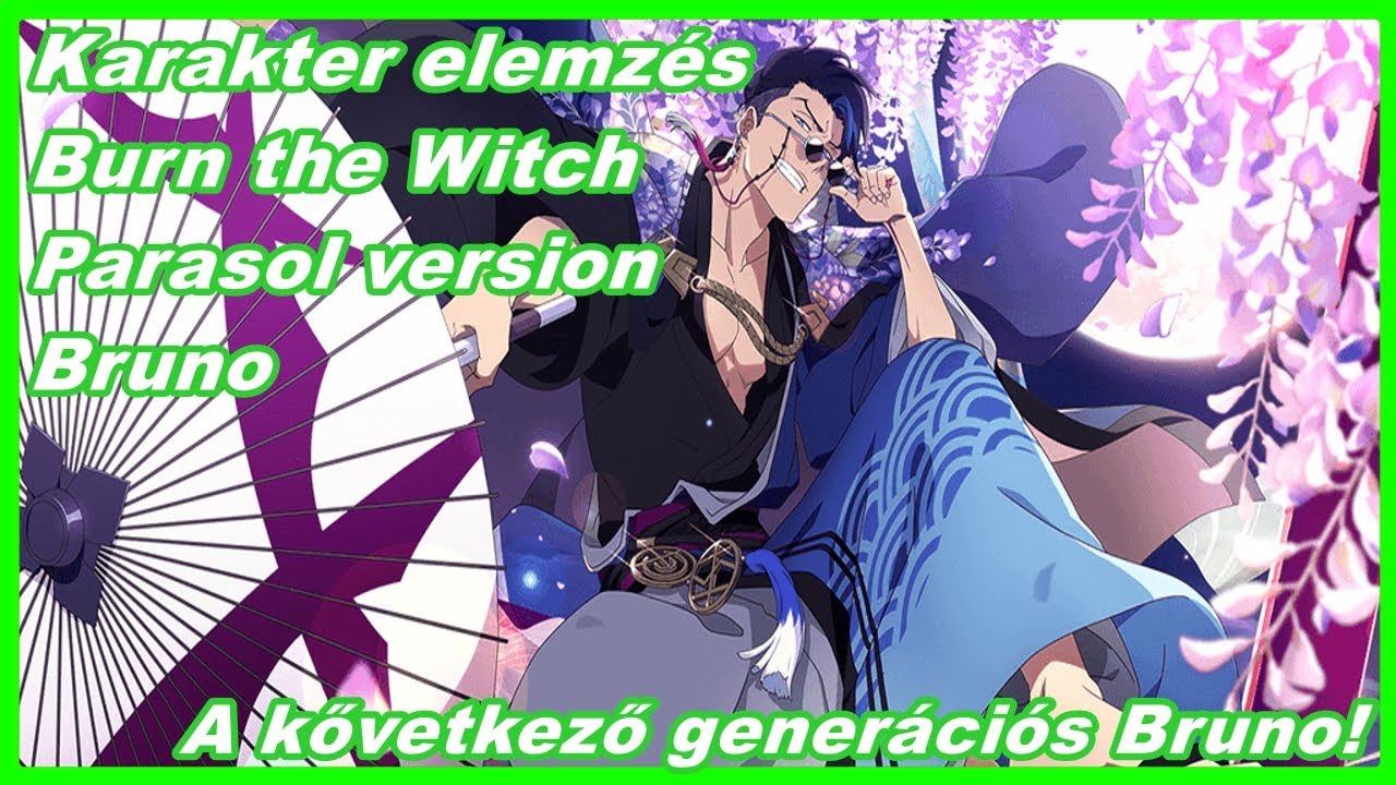 Az következő generációs Bruno! | Burn the Witch Parasol version Bruno ...