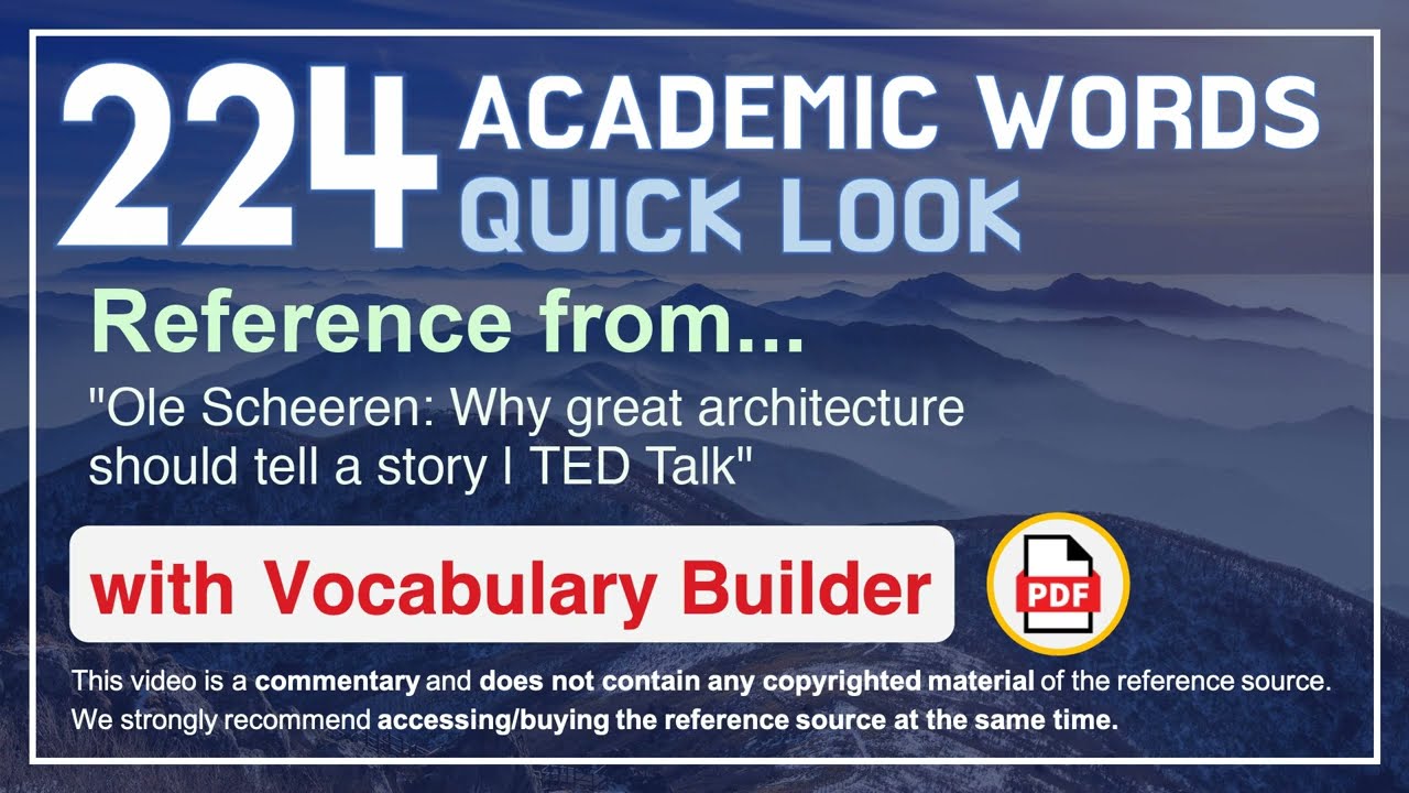 224 Academic Words Quick Look Ref From Why Great Architecture Should 224 Academic Words Quick Look Ref From Why Great Architecture Should