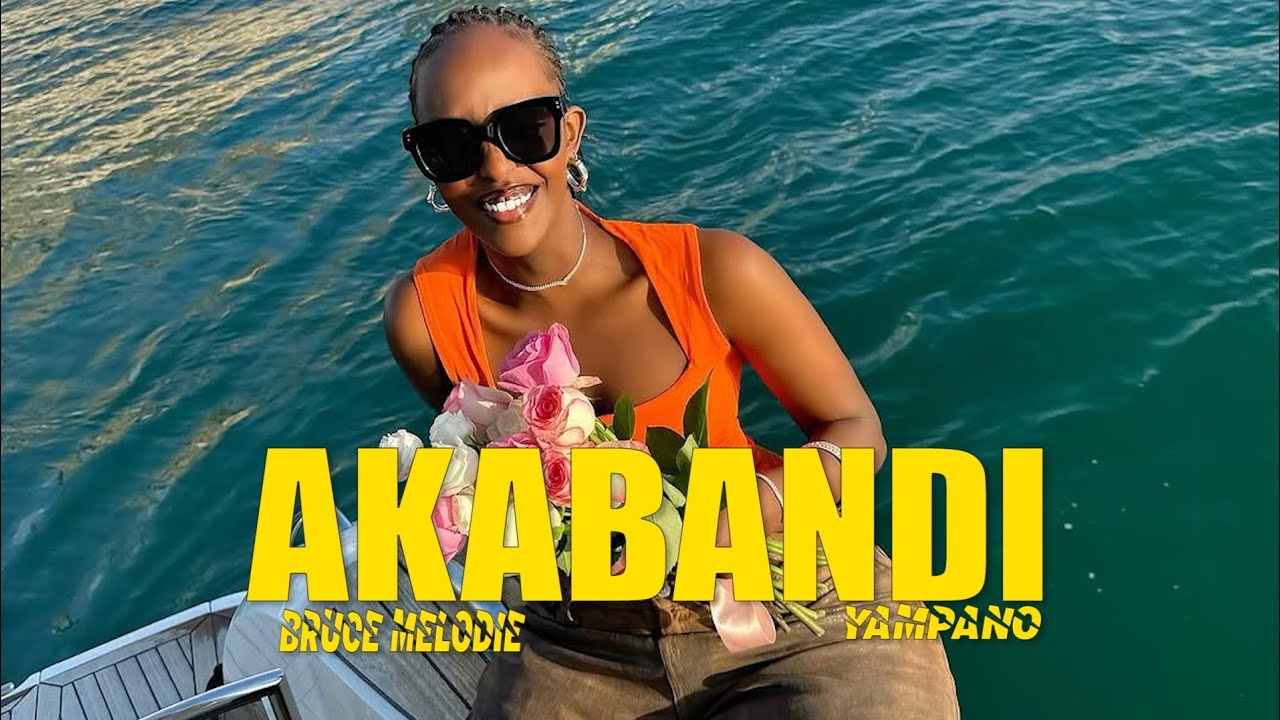 AKABANDI – Bruce Melodie Ft Yampano x Element eleeéh (new song Rwanda ...