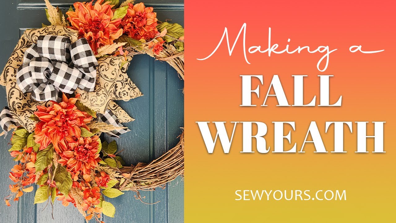 Making a Fall Wreath Tutorial - YouTube