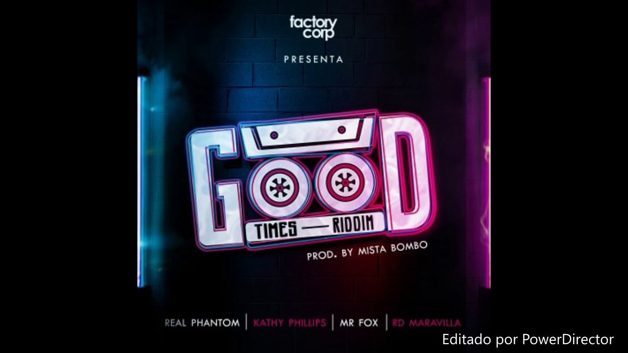 GOOD TIMES RIDDIM 2017 (dj aldahir riddim panama) - YouTube