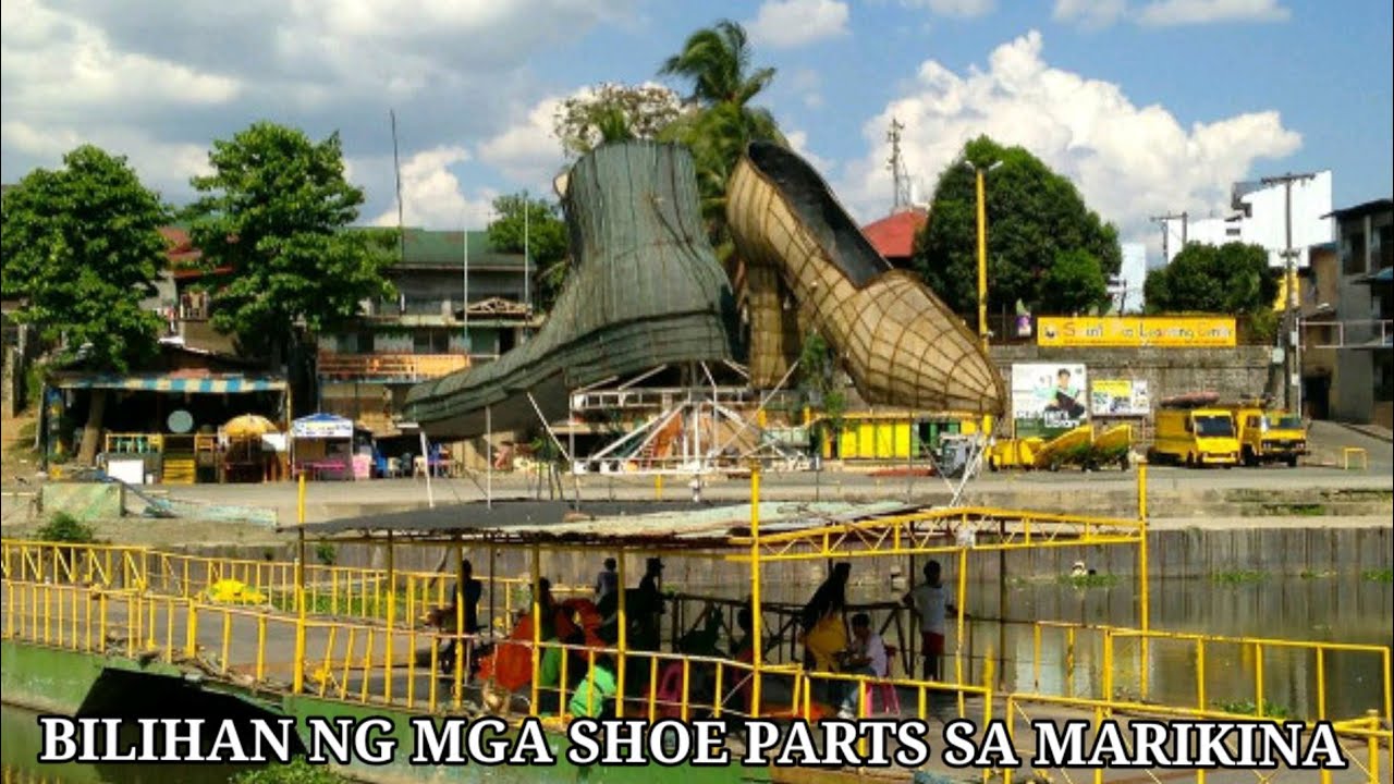 MGA SHOPS NA BILIHAN NG MGA PARTS NG SAPATOS SA MARIKINA CITY - YouTube
