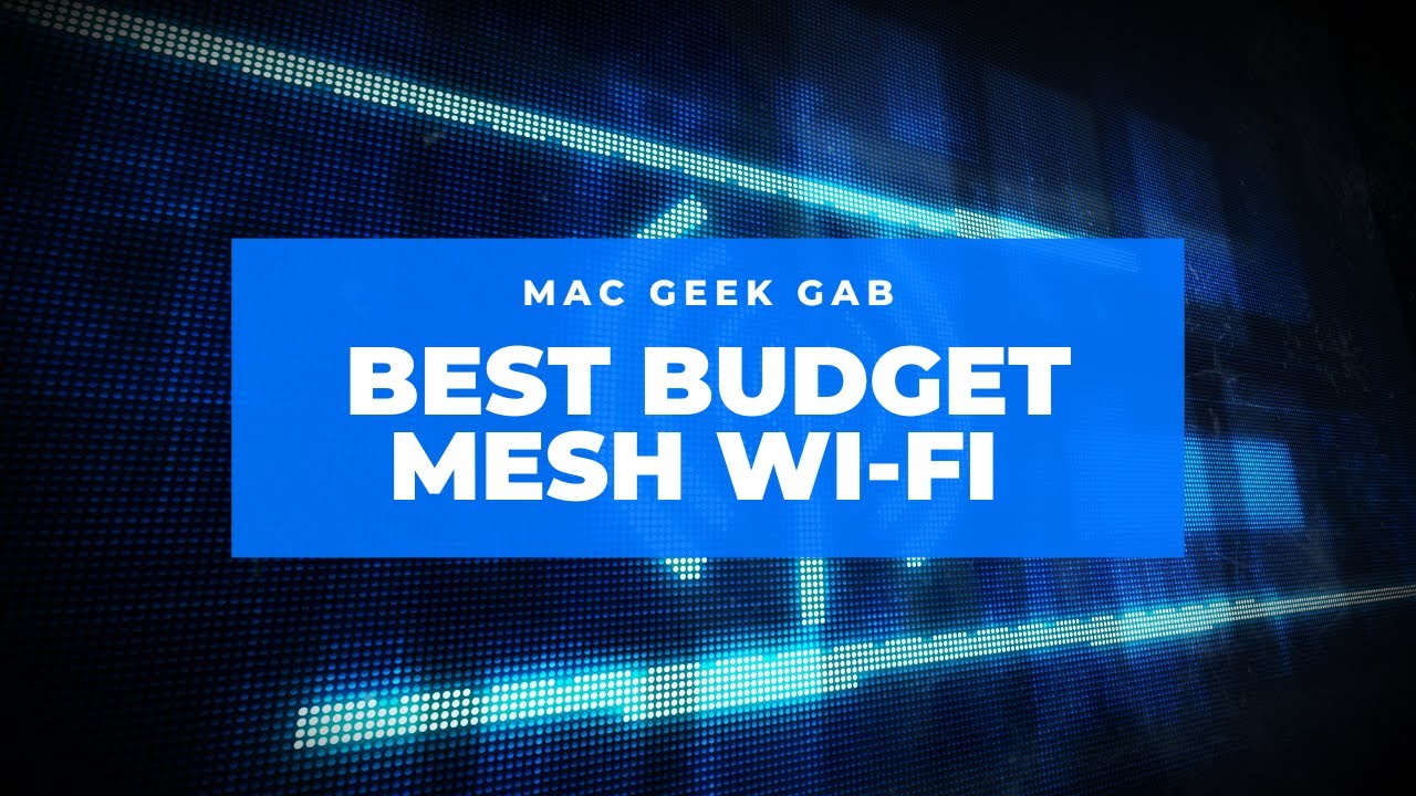 Best Budget Mesh Wi-Fi for Large Buildings - YouTube